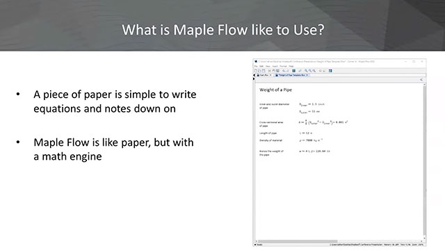Why use Maple Flow